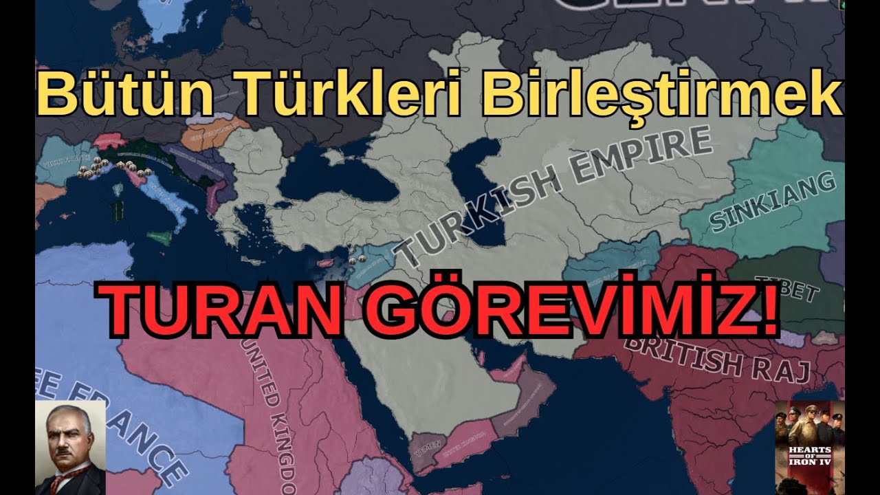 HOI4 Milliyetçi Yol #2 - TURAN ÜLKÜSÜ BAŞLIYOR! - YouTube