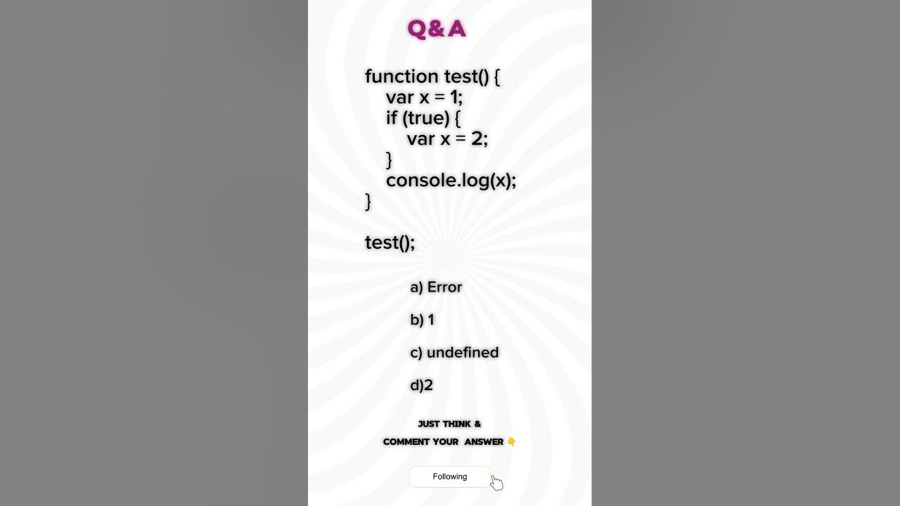 Just Think And Comment Your Answer 😎codingquiz Codingchallange Javascript 