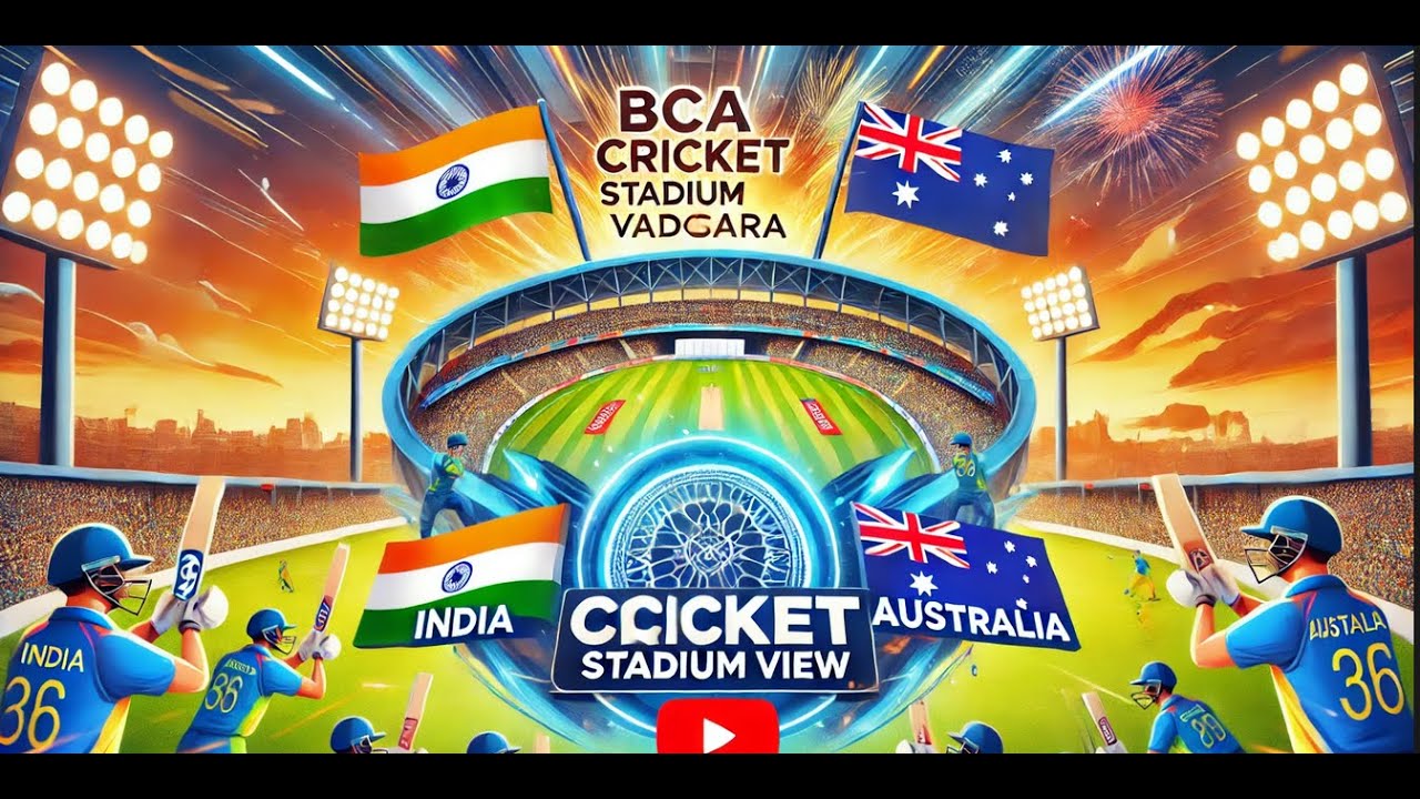 **"BCA Cricket Stadium, Vadodara: Stunning Views & Thrilling India vs ...