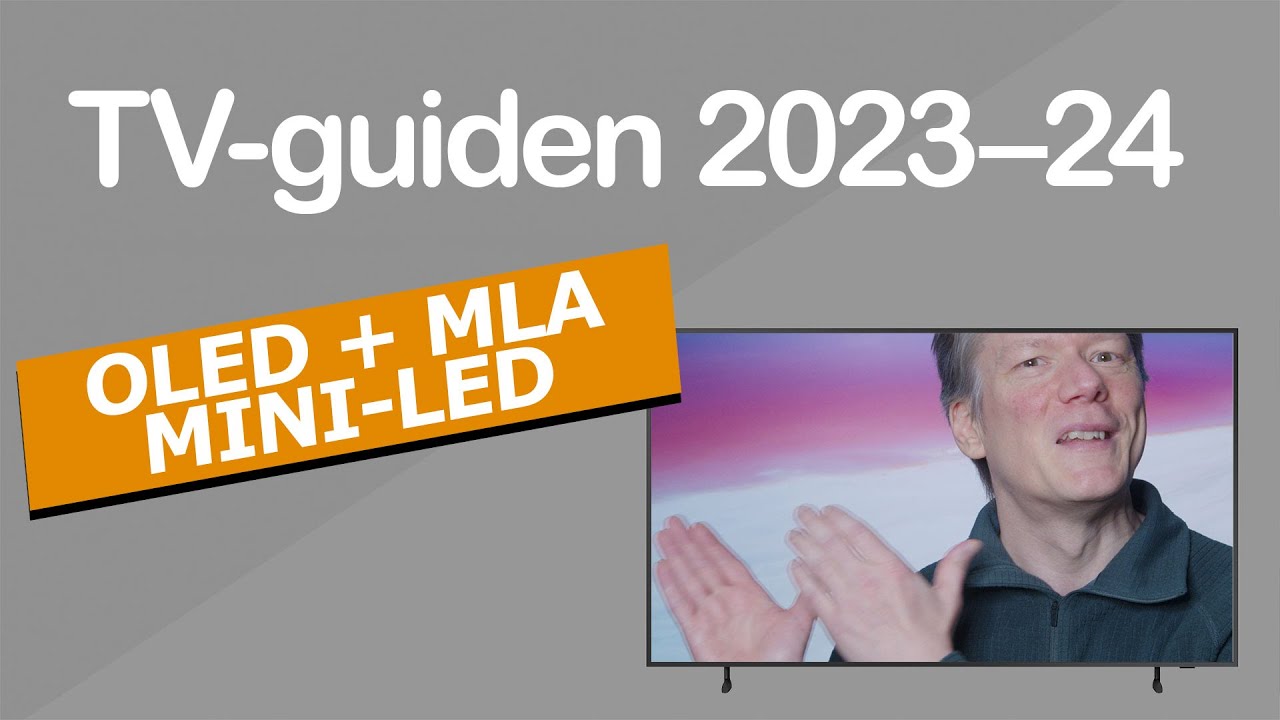 TV-guiden 2023/24 del 1: Alla TV-modeller - YouTube