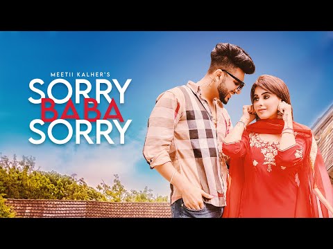 Sorry Baba Sorry II Meetii Kalher II Mista Baaz II Bittu Cheema II Latest Punjabi 2020