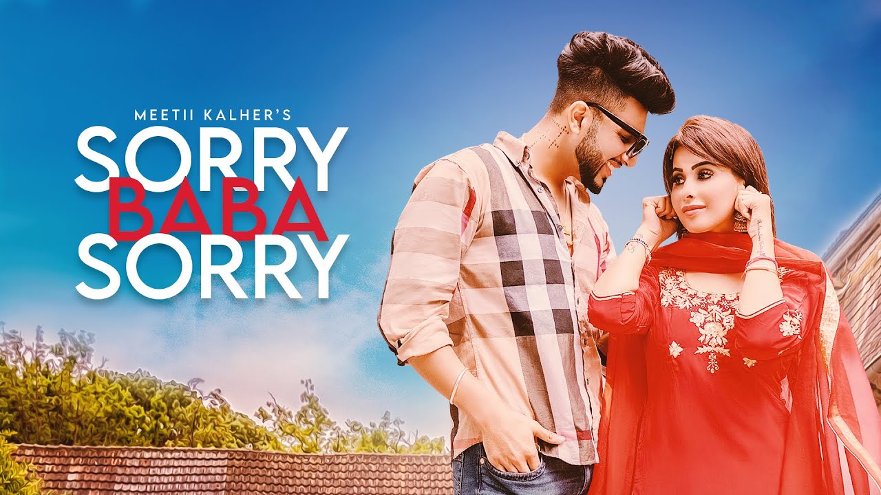 Sorry Baba Sorry II Meetii Kalher II Mista Baaz II Bittu Cheema II ...