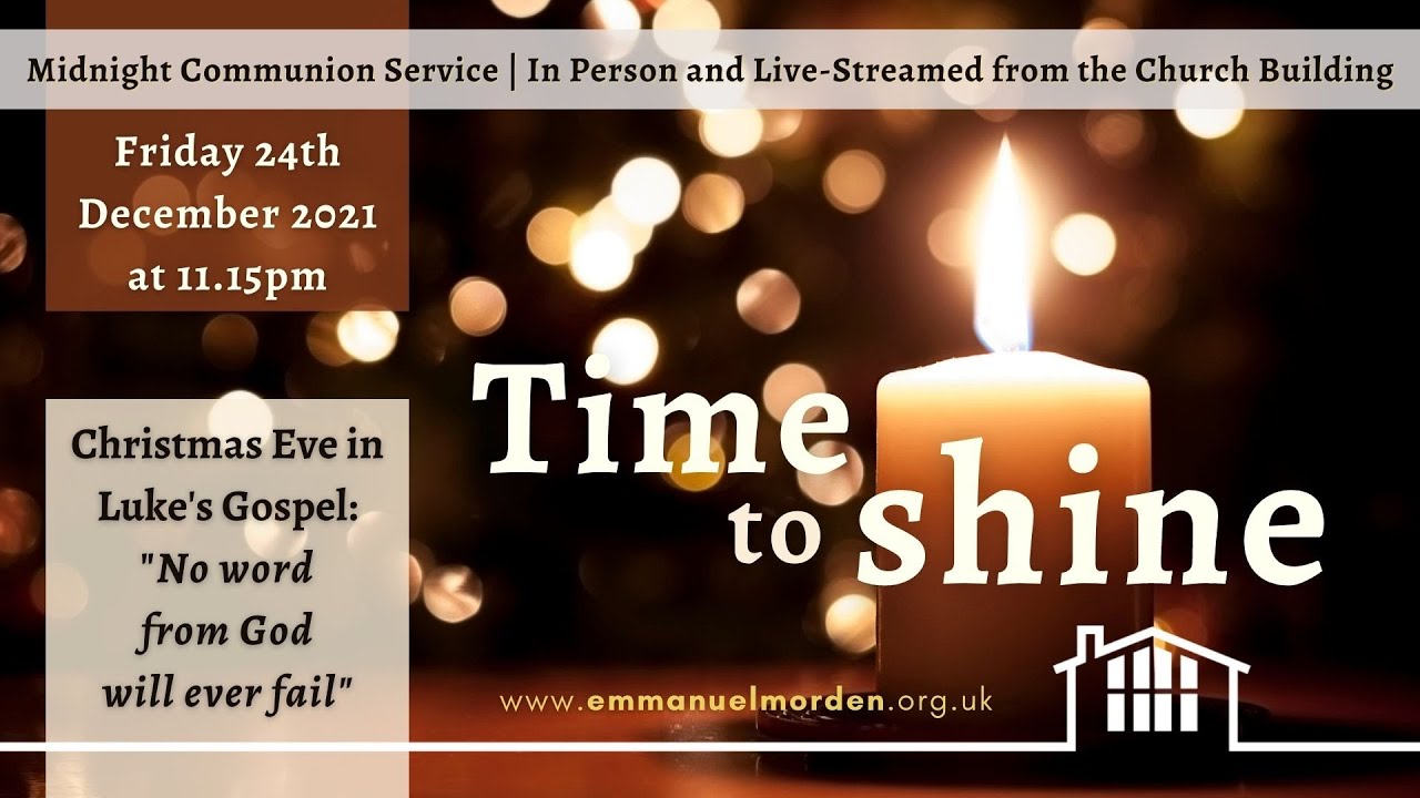 24th December 2021 - Midnight Communion - Live from Emmanuel Church ...