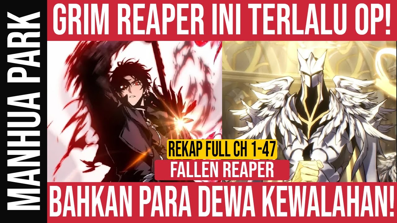 Grim Reaper Ini TERLALU OP! Bahkan Para Dewa KEWALAHAN! (Part 1 Alur ...