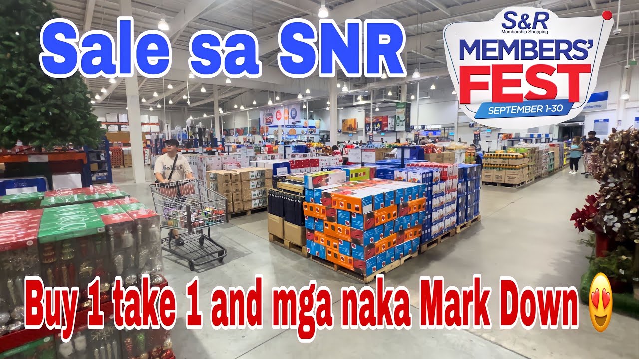 Member Fest sa SNR ang daming naka buy 1 take 1 at mark down na item ...