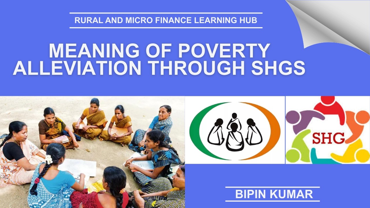 Meaning of Poverty Alleviation through SHGs - YouTube
