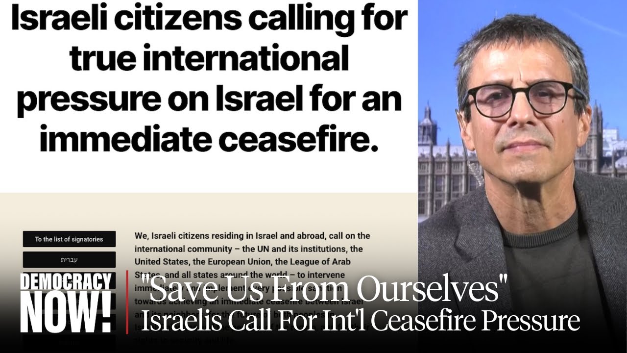 "Save Us From Ourselves": 3,000+ Israelis Call For Int'l Help to ...