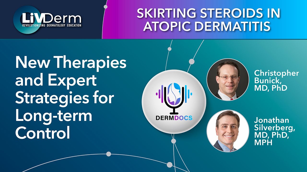 Skirting Steroids in Atopic Dermatitis: New Therapies and Expert ...