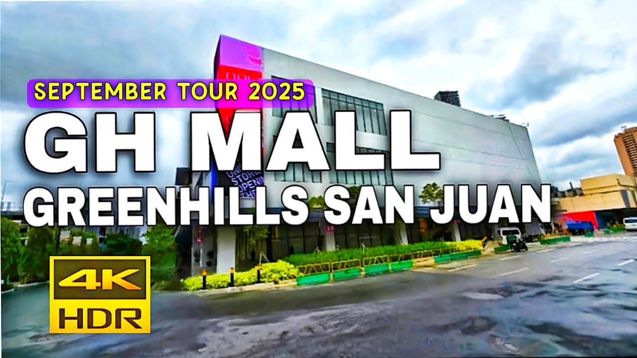[4K HDR] GH MALL Greenhills | Walking Tour 2025 San Juan Metro Manila ...