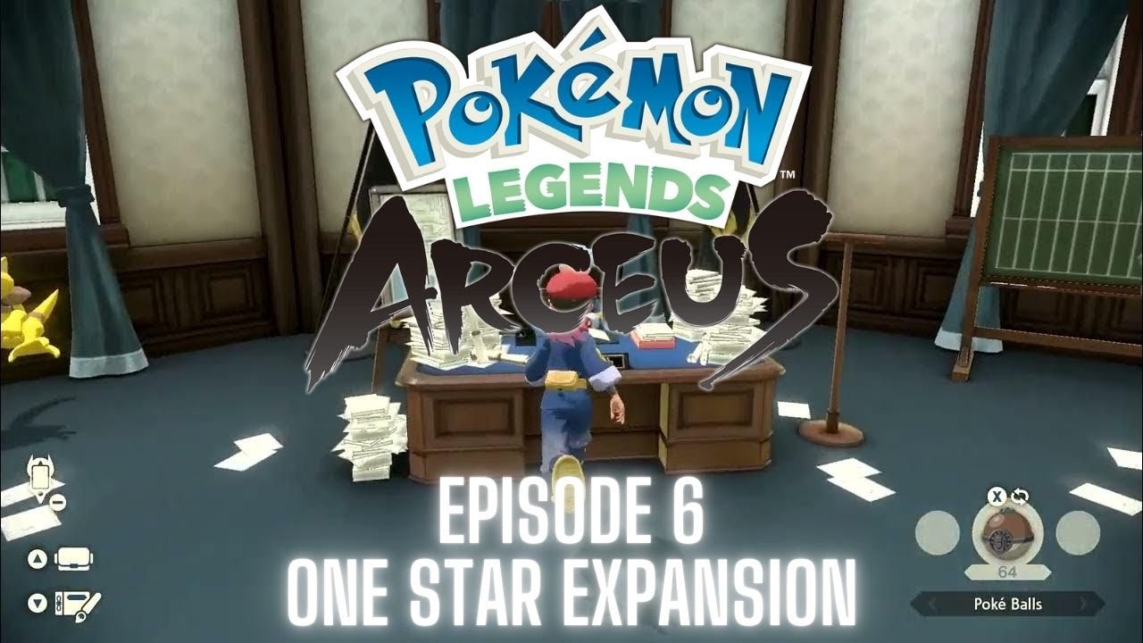 Pokémon Legends: Arceus (Switch) - Episode 6 - ONE STAR EXPANSION ...