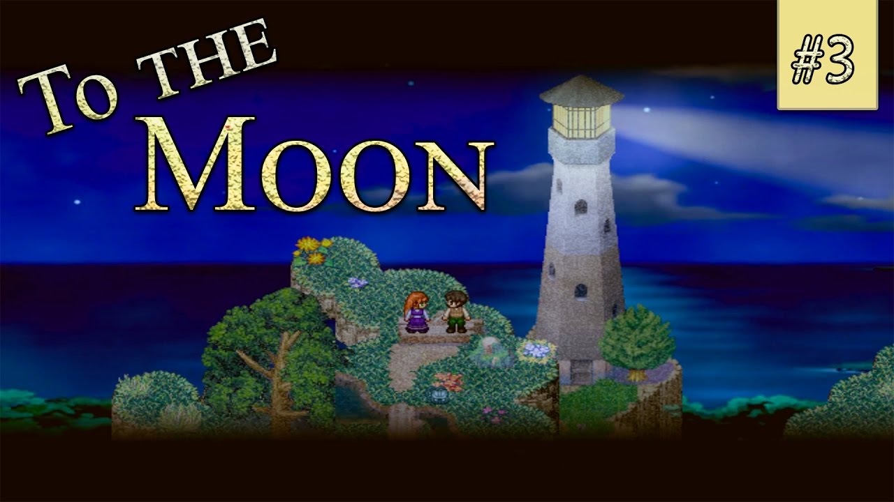 To the Moon #3 - The Ending Isn't Any More Important Than the Moments ...
