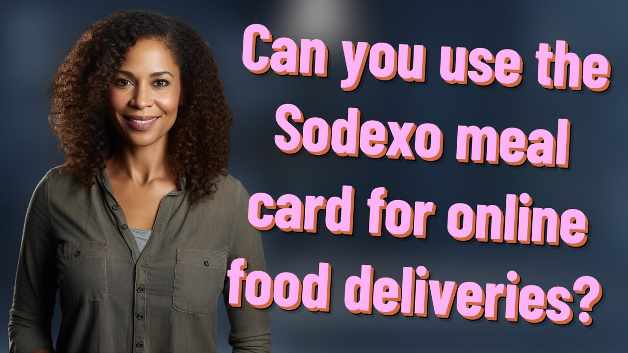Can you use the Sodexo meal card for online food deliveries? - YouTube