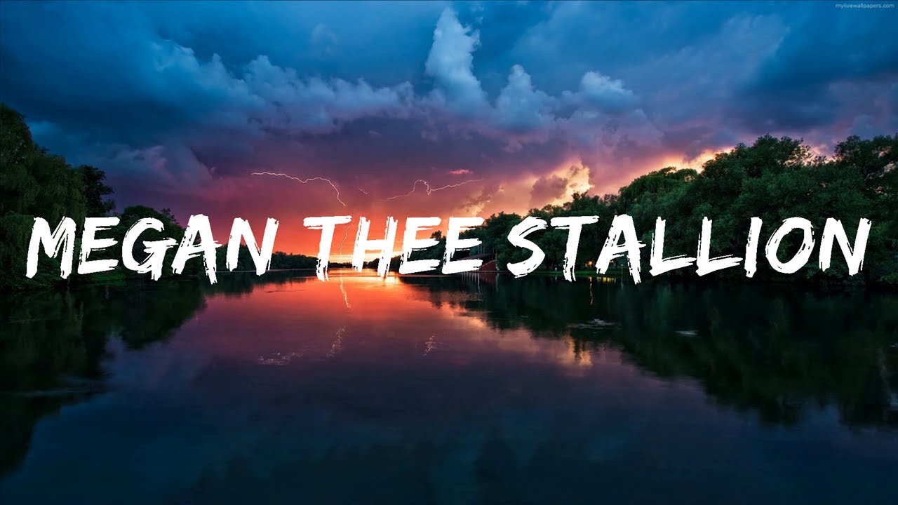 Megan Thee Stallion – Cobra (Lyrics) | 30mins Chill Music - YouTube