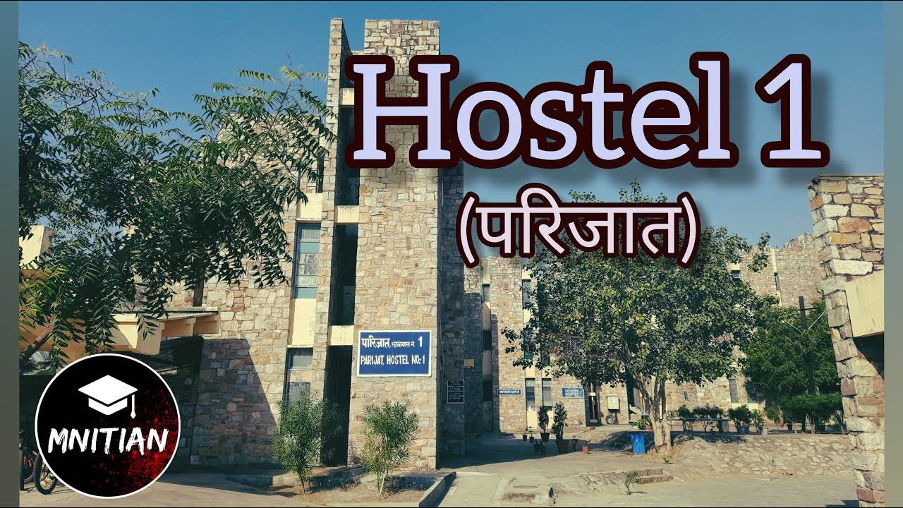 Hostel 1(परिजात) Tour🔥 Campus Tour | Mnit Jaipur | MNITian🎓 - YouTube