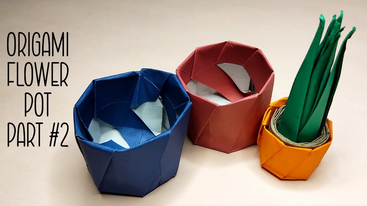 Flower Pot | Vase Paper Craft | Origami Paper Flower Pot Part #1 | Dee ...