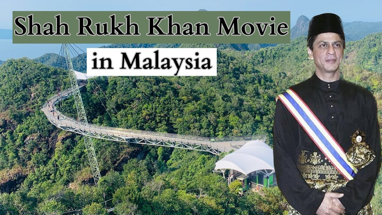 Exploring the Iconic SHAH RUKH KHAN Shooting Location in Malaysia - YouTube