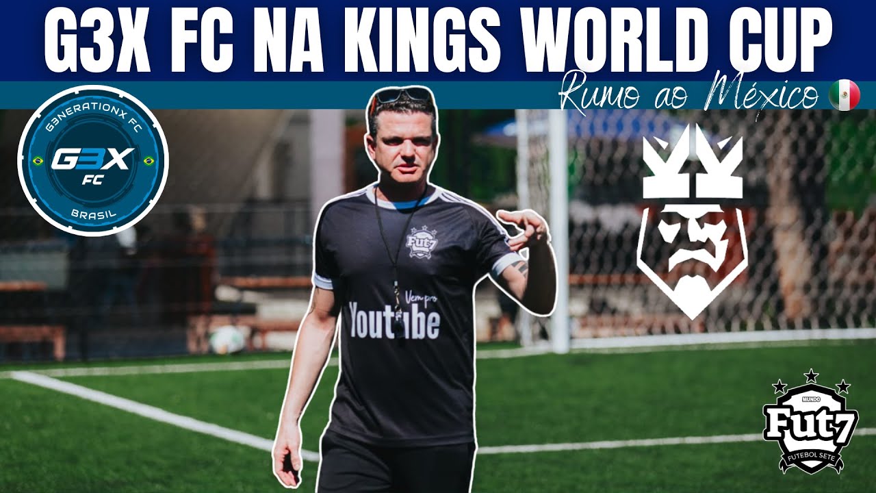 G3X FC NA KINGS WORLD CUP - YouTube