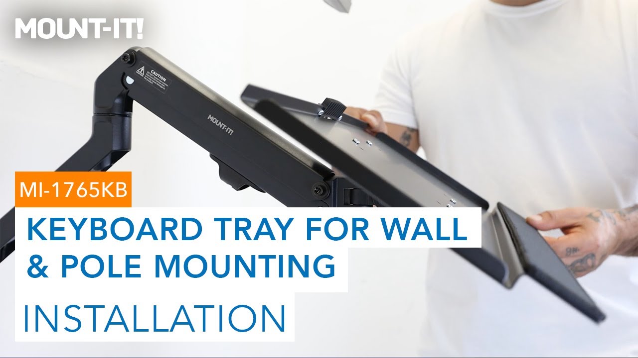 Keyboard Tray for Wall or Pole Mounting | MI-1765KB (Installation ...