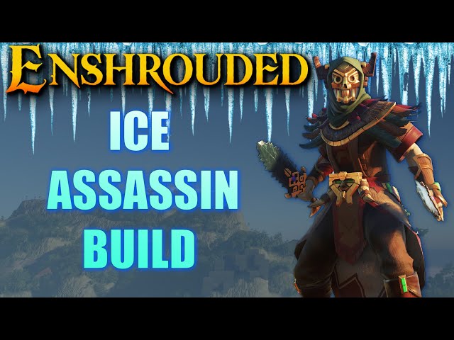 Enshrouded: Ice Assassin Build Guide with the Wake of the Water Update ...