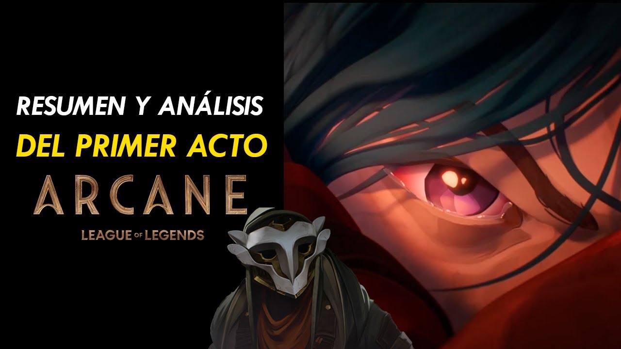 RESUMEN Y ANÁLISIS DEL ACTO 1 DE ARCANE + TEASER CAPITULO 4. - YouTube