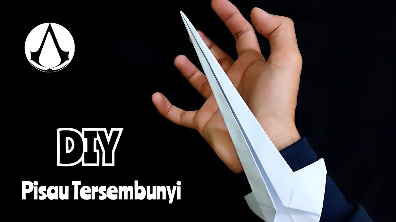 Diy: Cara Membuat Pisau Tersembunyi Dari Kertas Assassin Creed. Kertas ...