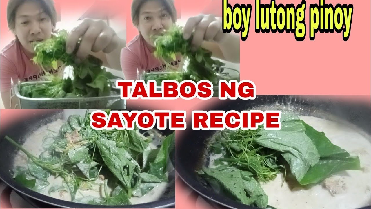 TALBOS NG SAYOTE RECIPE - YouTube