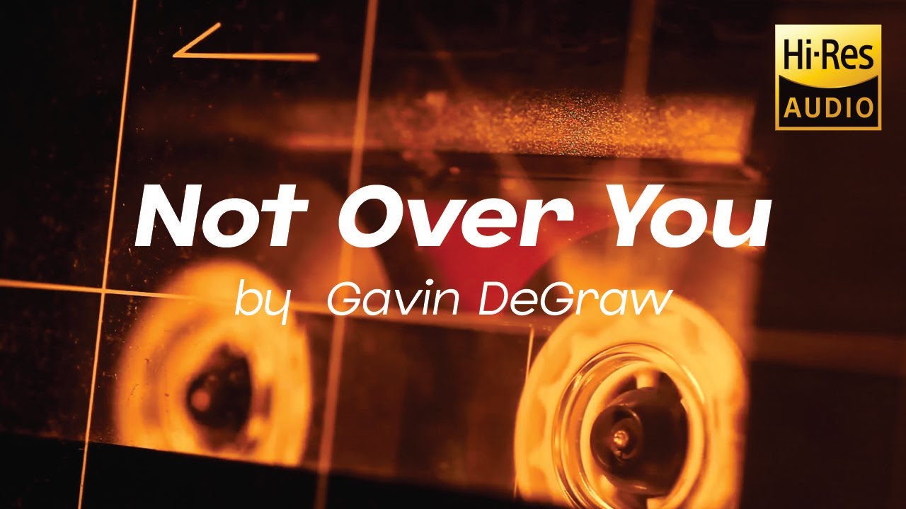 Not Over You by Gavin DeGraw - YouTube