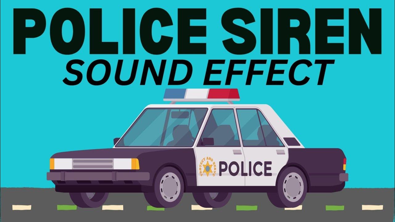 POLICE SIREN Sound Effects - YouTube