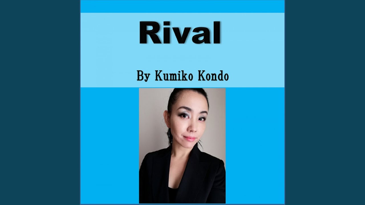 Rival - YouTube