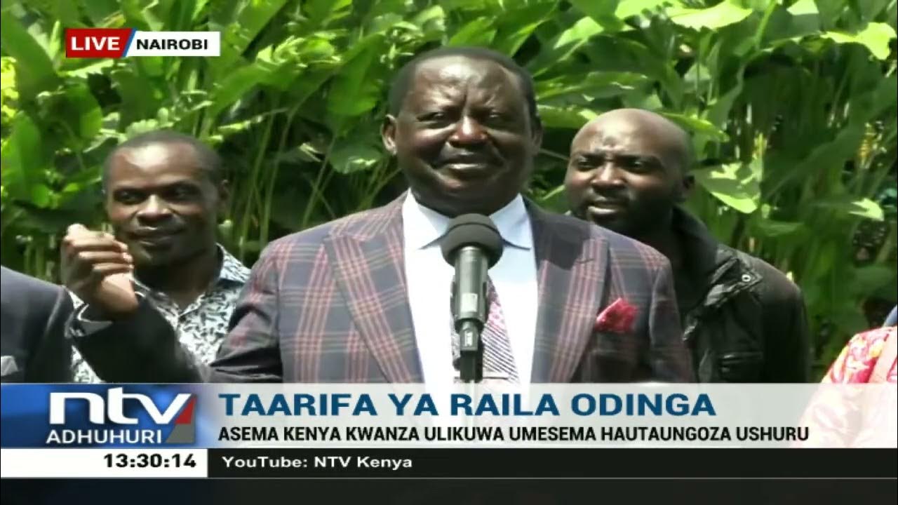 Raila Odinga: 'Kenya Kwisha' watimize ahadi zao - YouTube