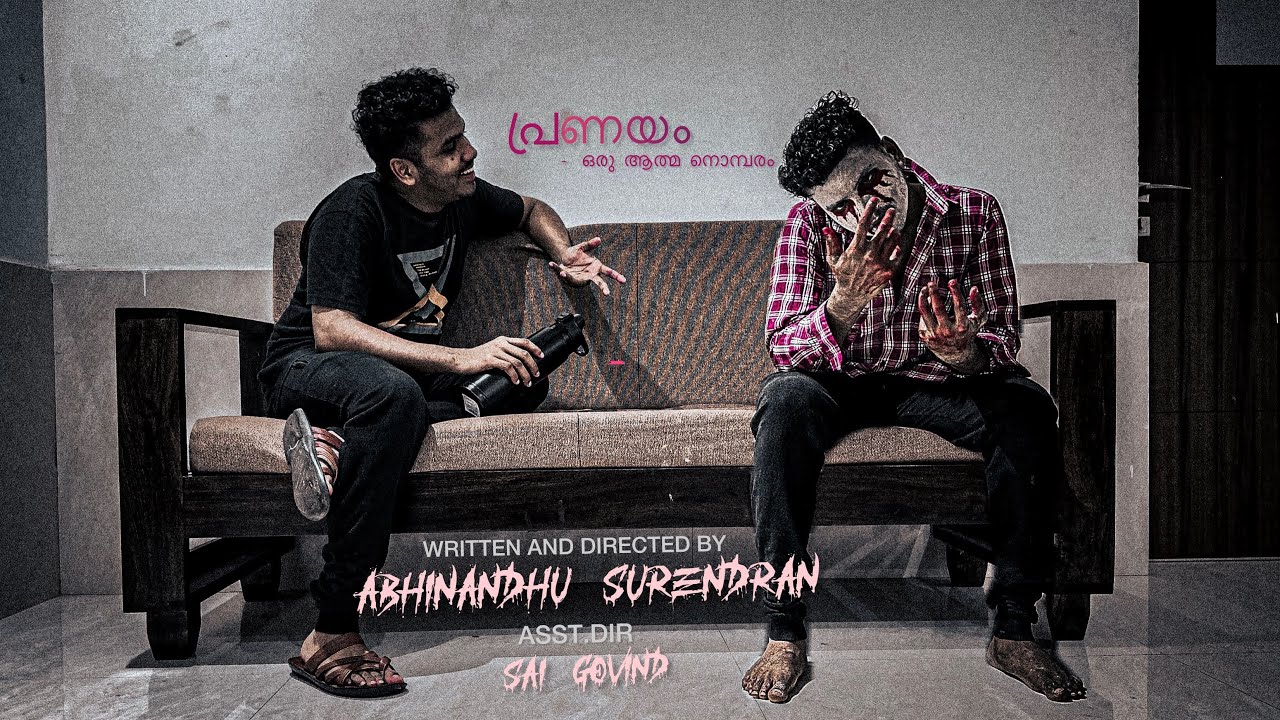 LOVE- A SOUL ACHE | MALAYALAM COMEDY SHORT FILM | ABHINANDHU SURENDRAN ...