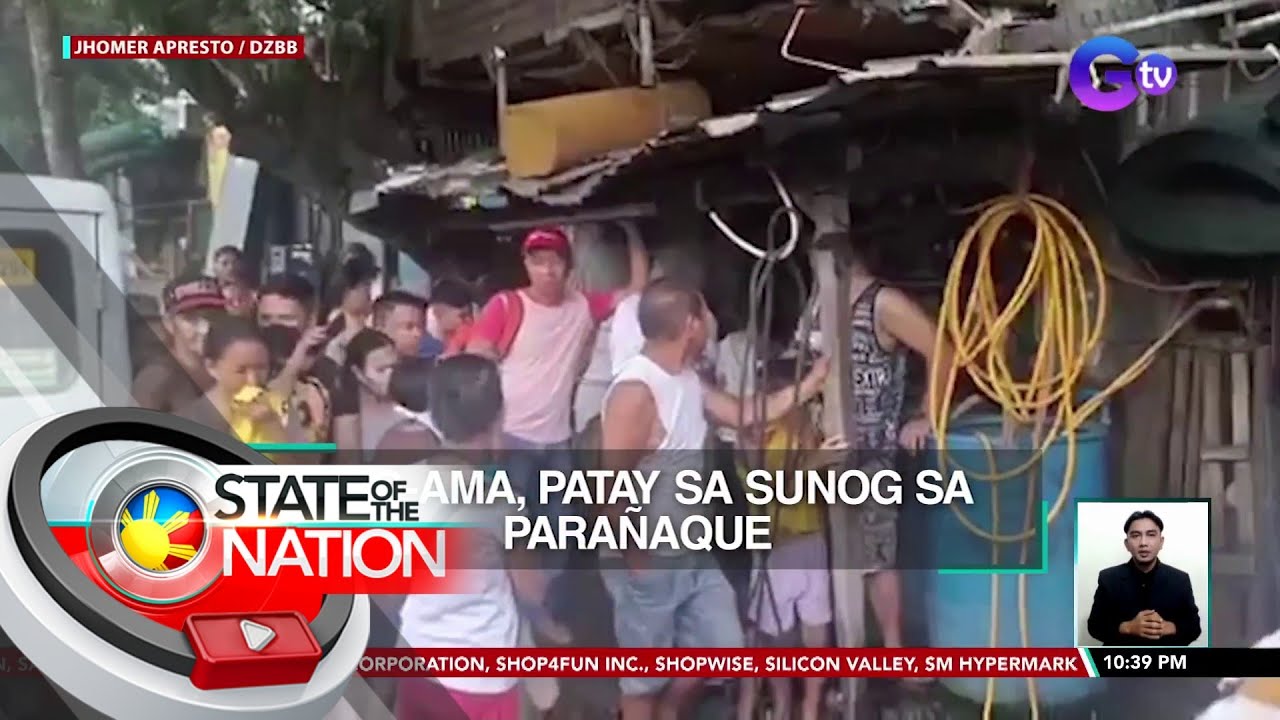 Mag-ama, patay sa sunog sa Parañaque | SONA - YouTube