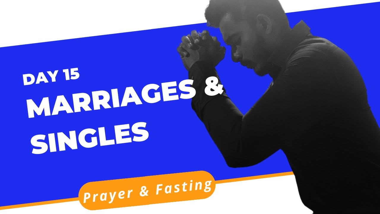 DAY 15 // Marriages & Singles // Maybin Muyeba - YouTube