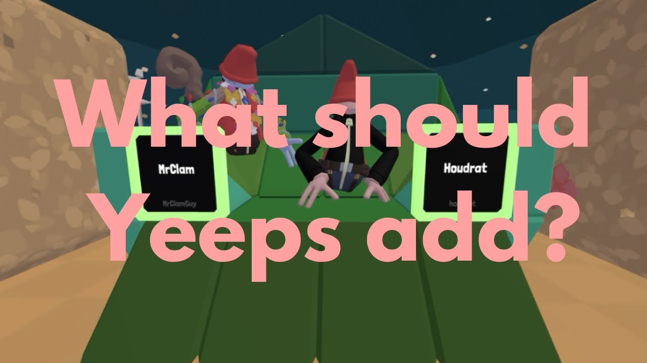 What Should YEEPS Add? #yeeps #podcast #add #hideandseek - YouTube