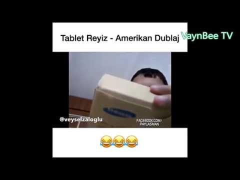 Tablet Reyiz Amerikan Dublaj-veyselzaloğlu