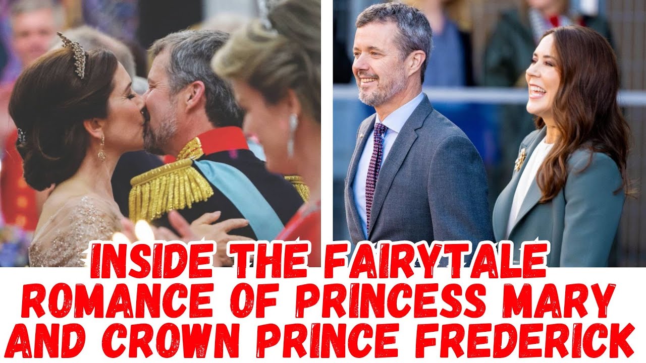Inside the fairytale romance of Princess Mary and Crown Prince ...