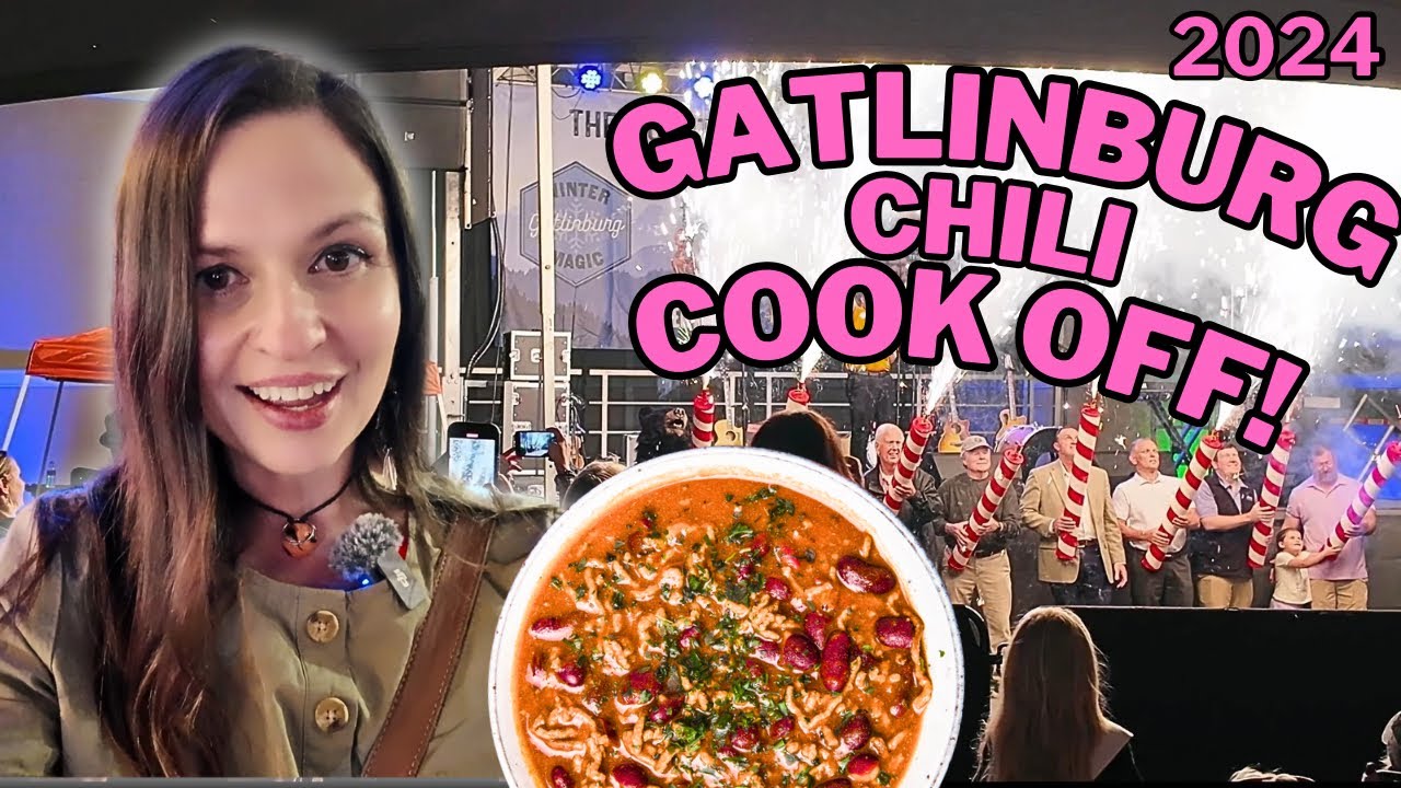 Gatlinburg Chili Cook Off 2024! Winter Magic Kickoff! - YouTube