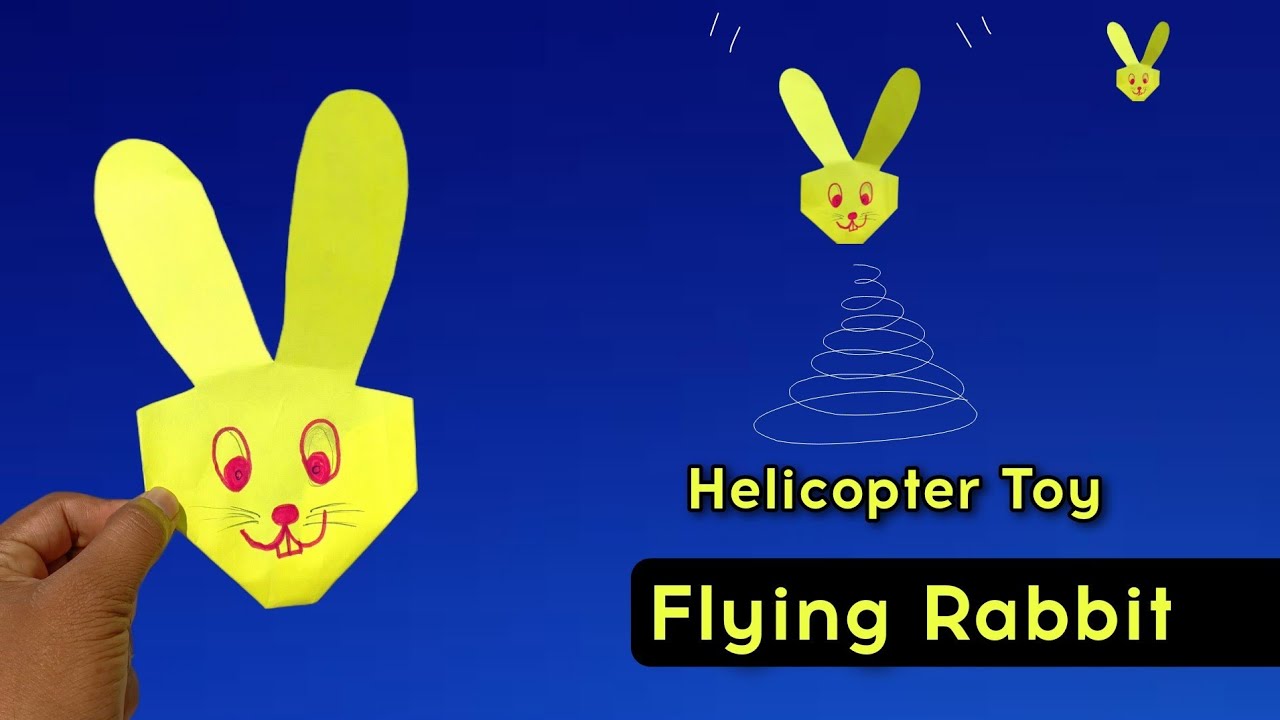 flying best helicopter toy (rabbit 🐰), how to make paper rabbit ...