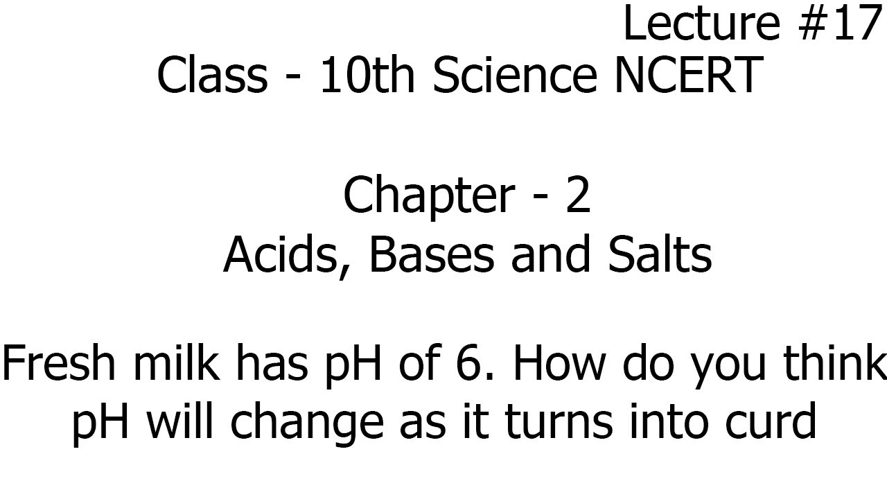 fresh milk has ph of 6 how do you think the ph will change as it turns ...