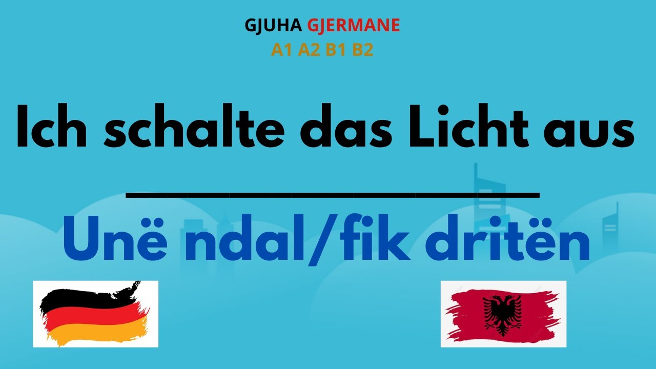 Folje me Shprehje Gjermanisht Shqip Pjesa 3 - YouTube
