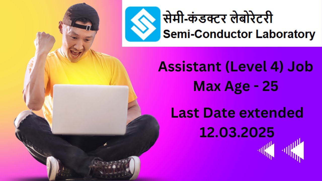 Semi-Conductor Laboratory (SCL) Assistant | Level 4 Job Notification ...