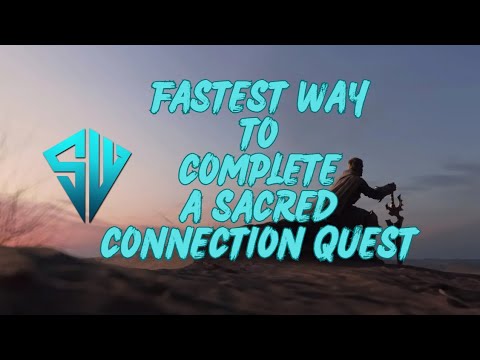 How to complete A sacred connection REALLY fast in the prepatch event ...