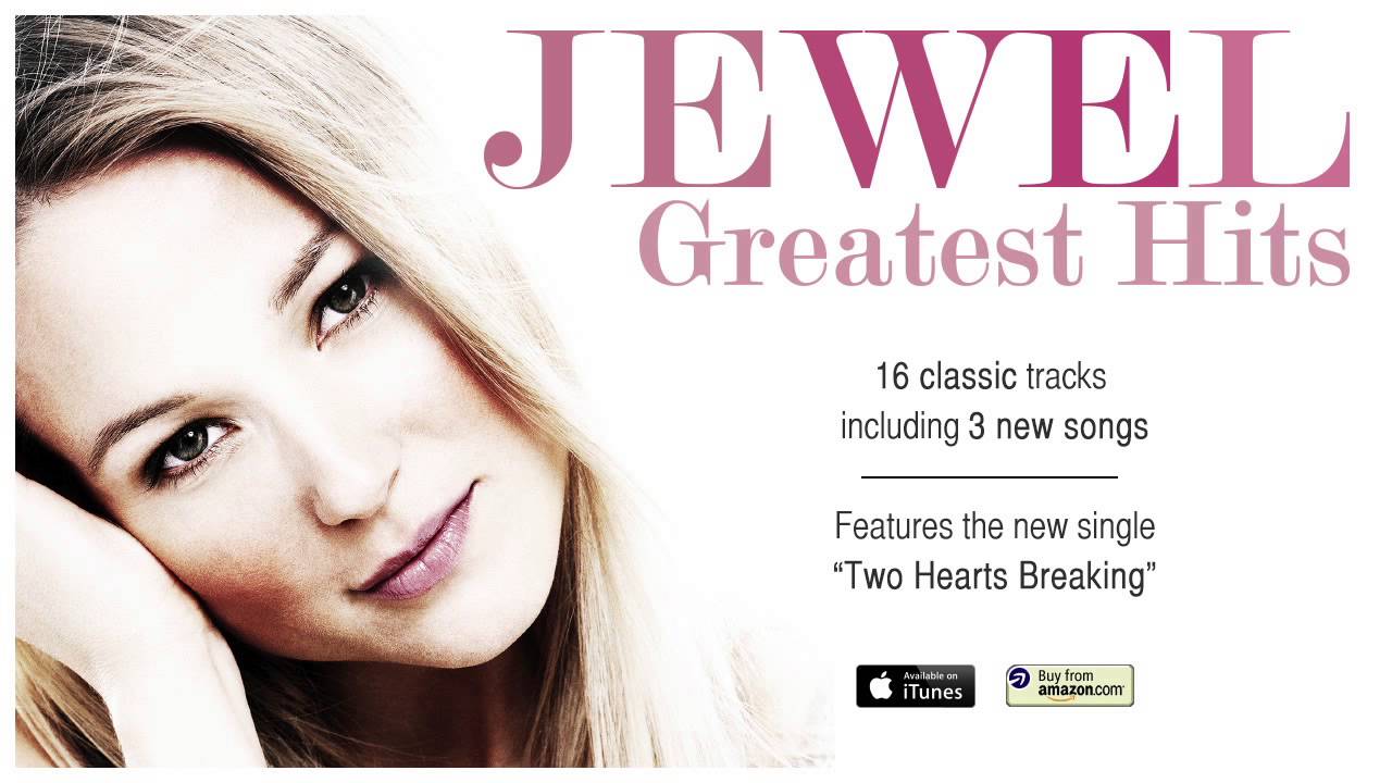 Jewel - Two Hearts Breaking (HQ) - YouTube