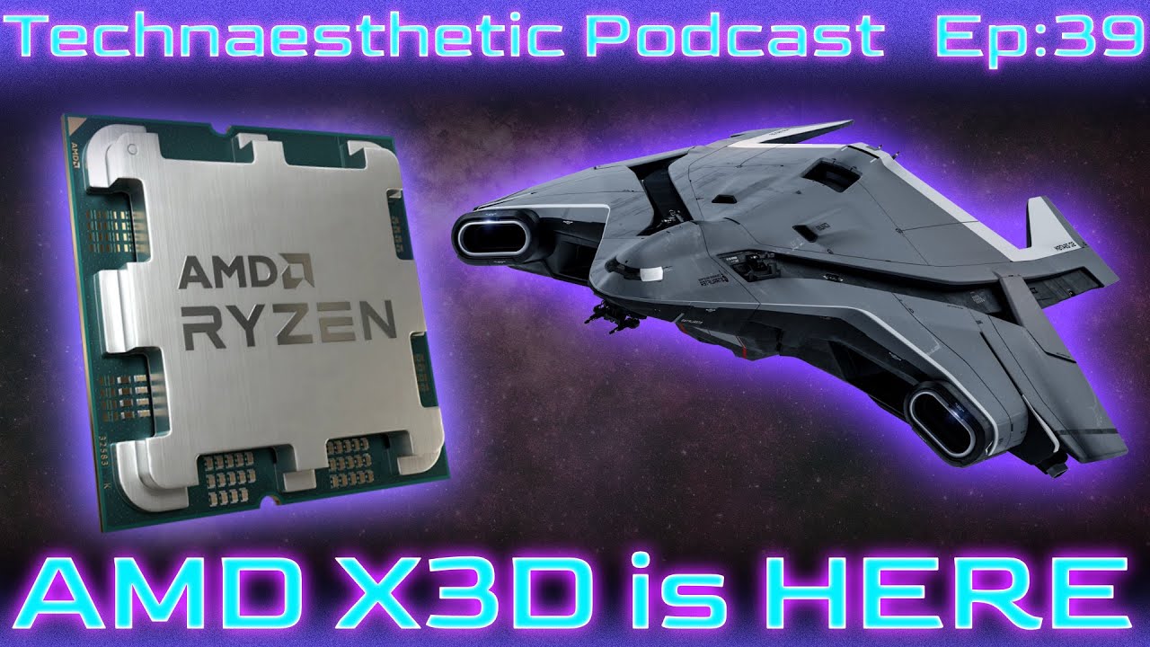 AMD X3D, CES, and Star Citizen Discussion - YouTube