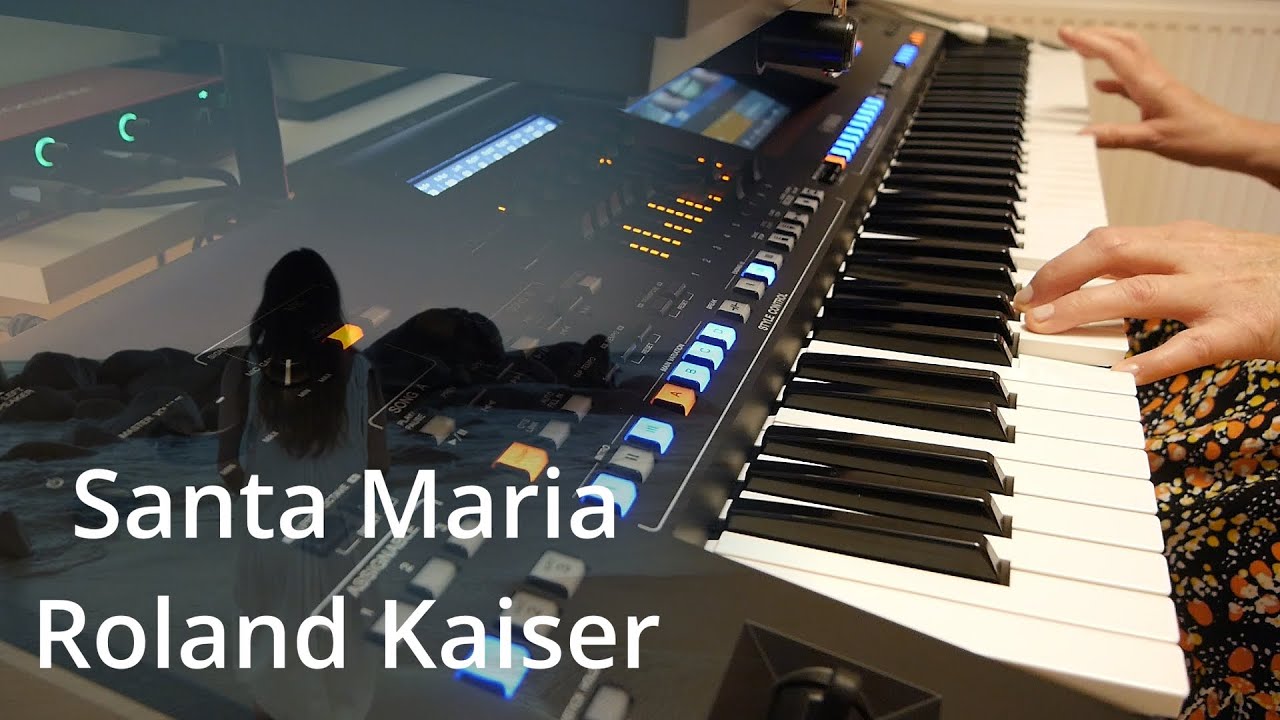 Santa Maria - Roland Kaiser, Cover Yamaha Genos 2 - YouTube
