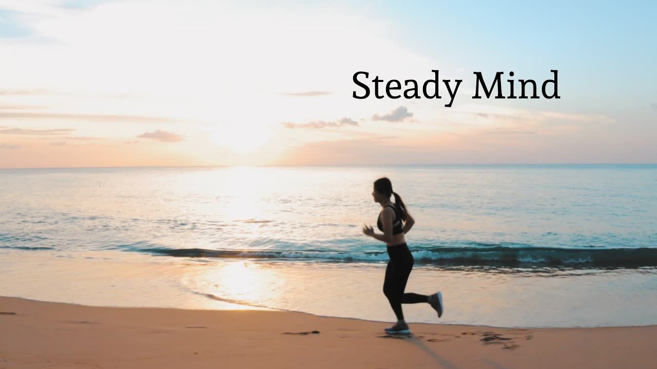 Steady Mind | Motivational Song for Self-Control Discipline & Success ...