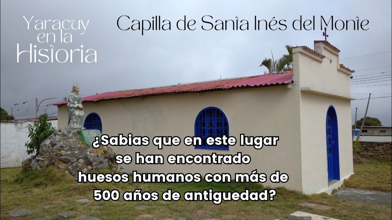 CAPILLA DE SANTA INES DEL MONTE EN YARACUY - YouTube