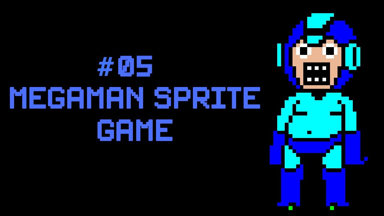 #05 - Megaman Sprite Game - YouTube