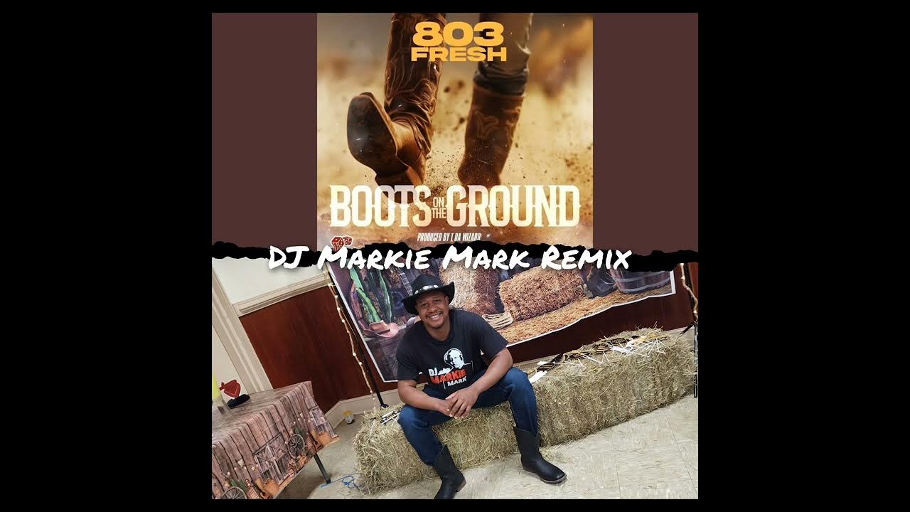 803Fresh - Boots On The Ground x B-Sharp x DJ Markie Mark Remix - YouTube Music