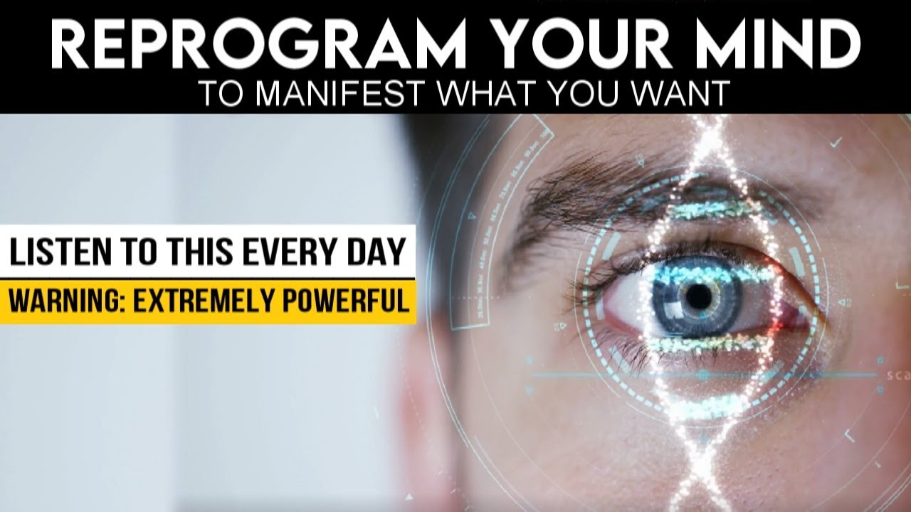 Listen to This Every Day for POWERFUL Subconscious Mind Reprogramming - YouTube